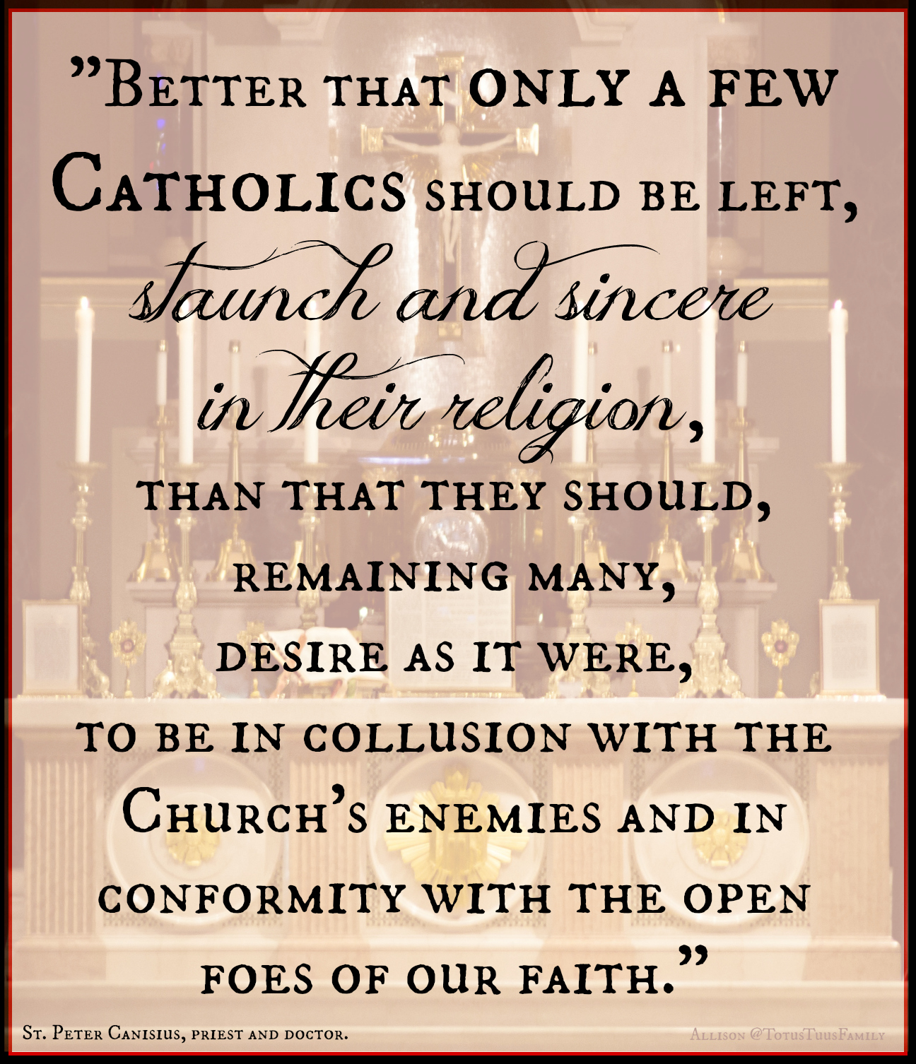 Wordless Wednesday ~ St. Peter Canisius Quote on Collusion with Church ...