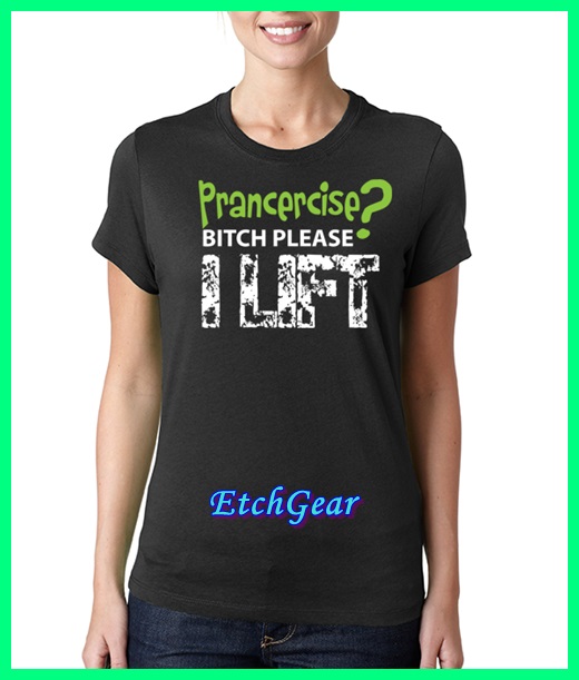 EtchGear: Prancercise Customized T-Shirts are Chic