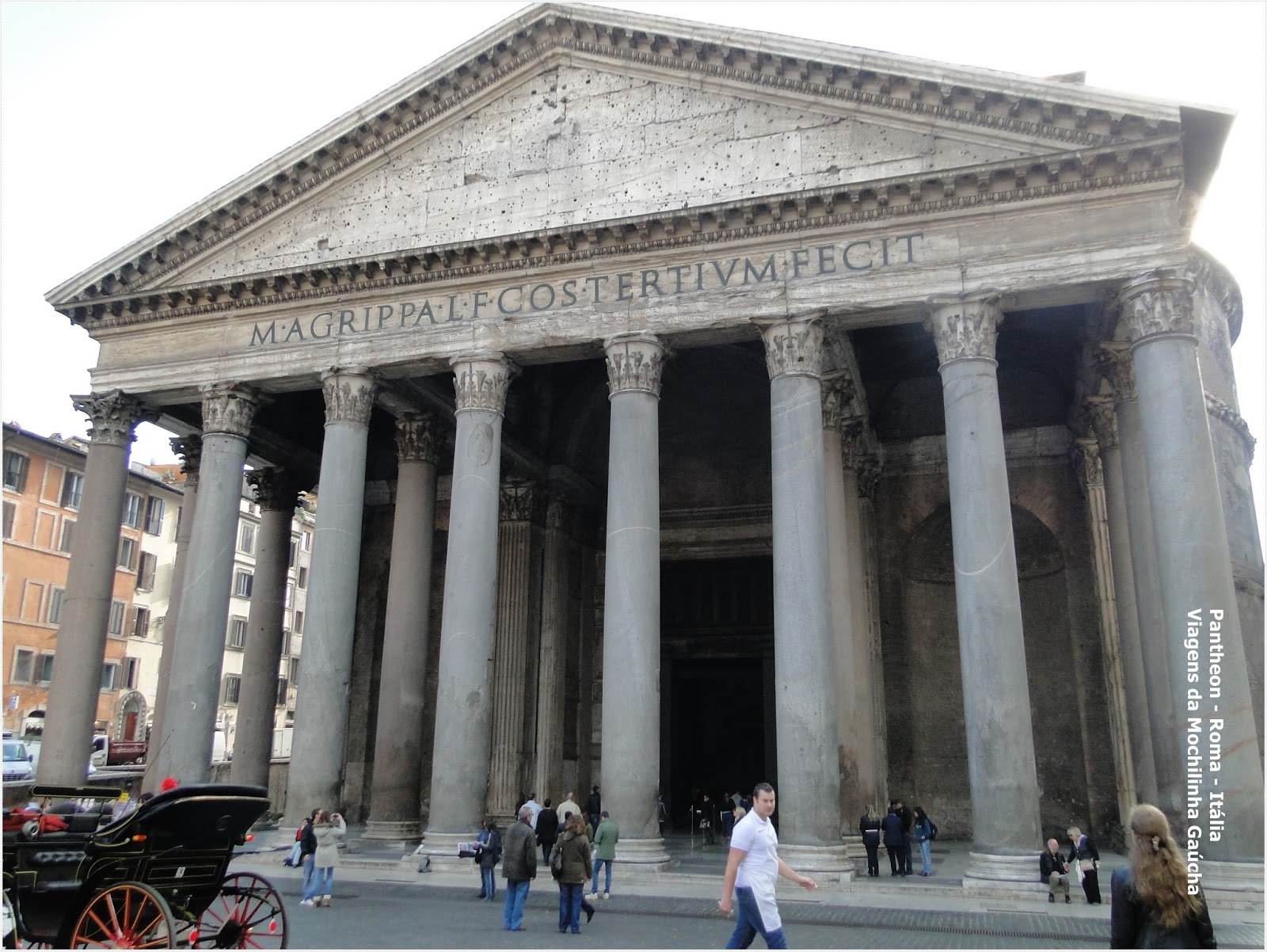"O Templo de Todos os Deuses", em Roma. - Viagens da Mochilinha Gaúcha