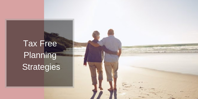 What Are Some of the Most Effective Tax Free Planning Strategies for ...