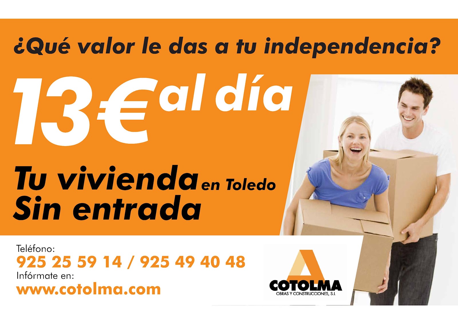 El valor de tu independencia: Caso de éxito