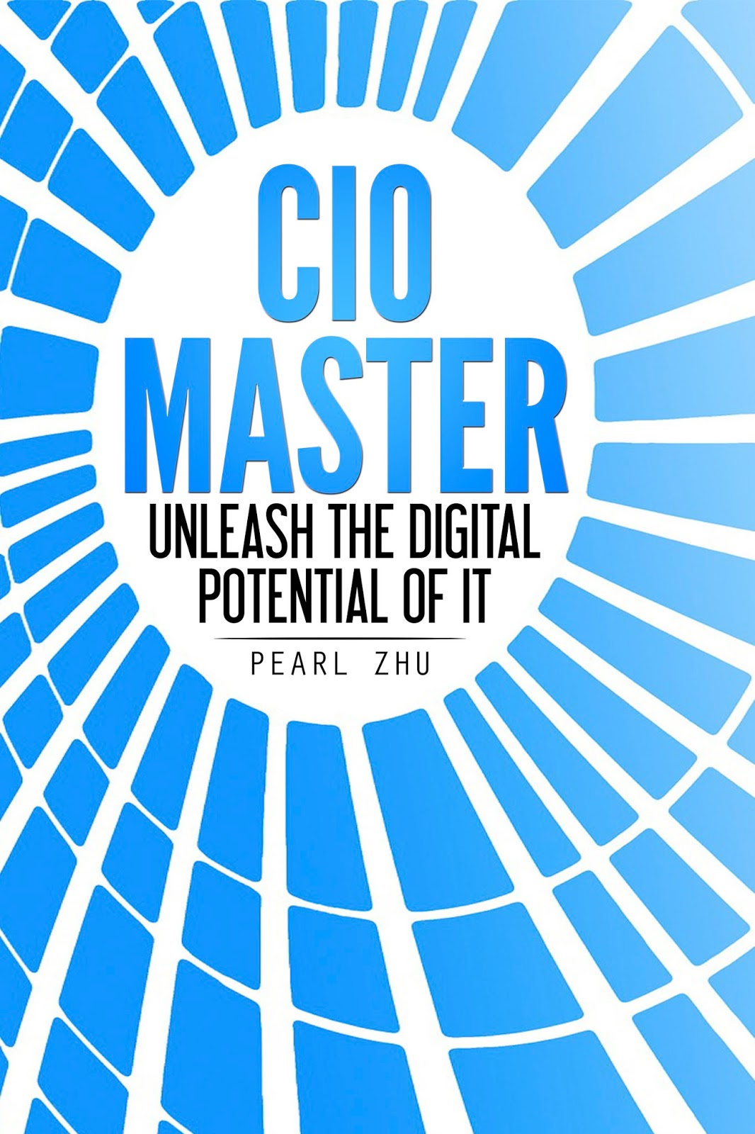 The Weekly Insight of the “Future of CIO”: The New Book "CIO Master ...