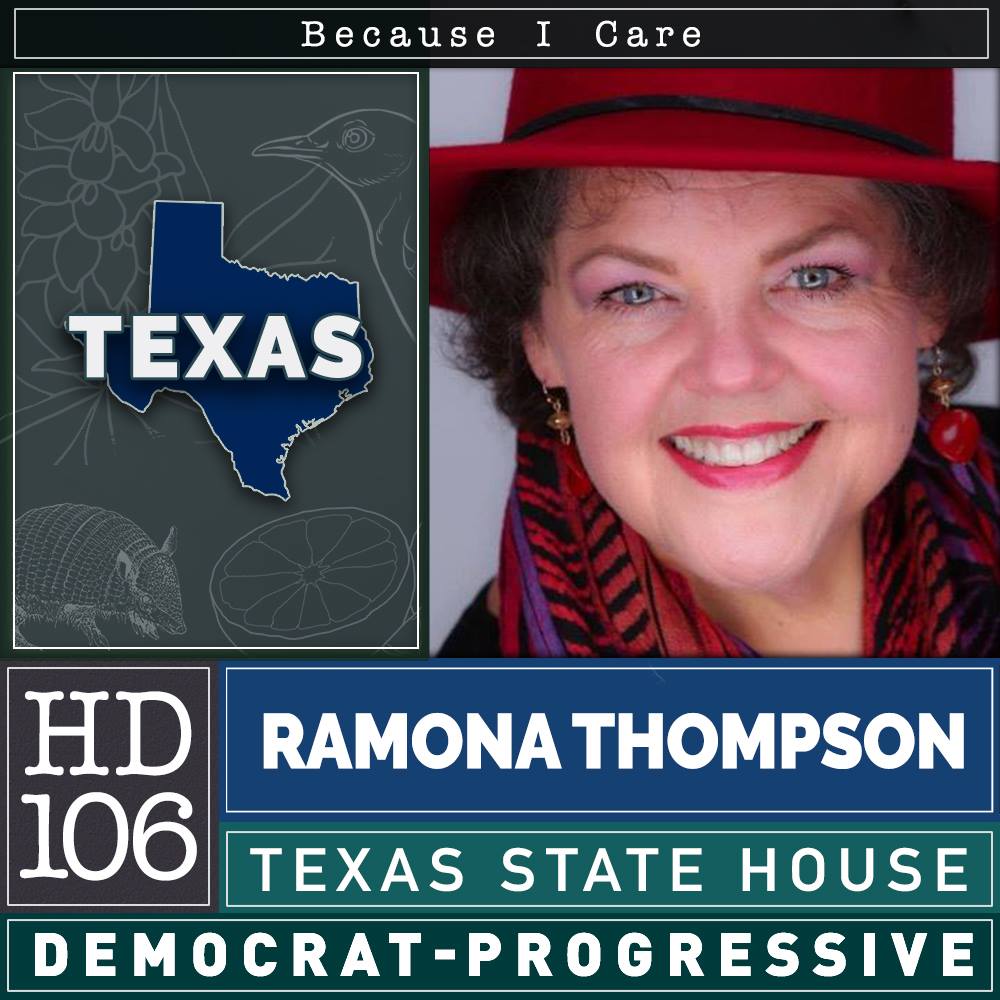 TEXAS RECOMMENDATION: Ramona Thompson – Texas HD106 – State Representative