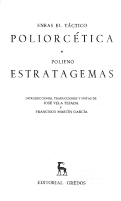 Eneas el Táctico: Poliorcética; y Polieno: Estratagemas