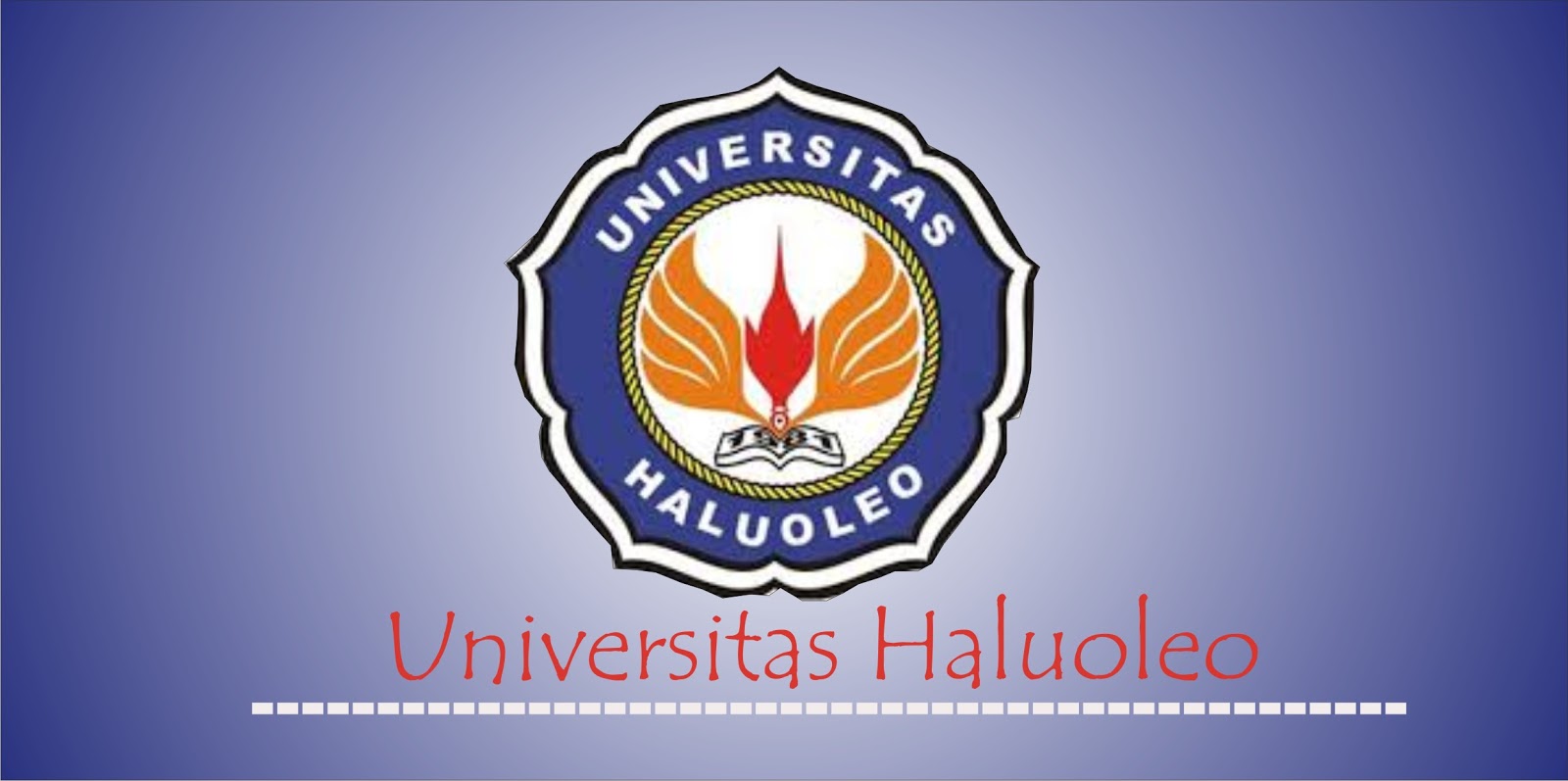 uho.ac.id--2024/2025-- Universitas Haluoleo (UHO) berdiri pada tanggal ...