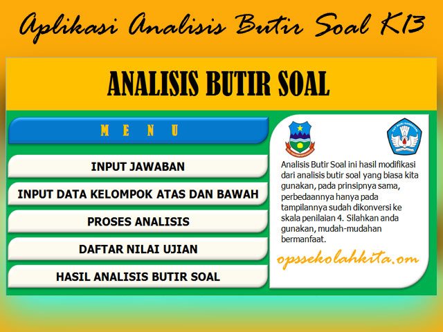 Aplikasi Analisis Butir Soal Uraian dan Pilihan Ganda Kurikulum 2013 ... Aplikasi Analisis Butir Soal Uraian dan Pilihan Ganda Kurikulum 2013 ...