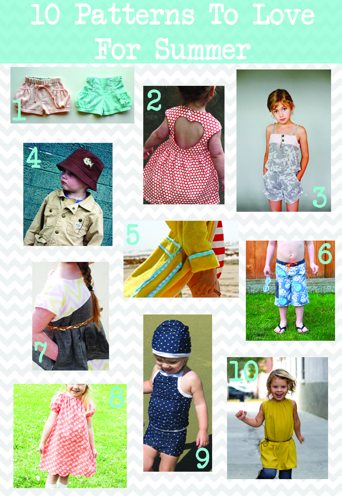 10 Patterns For Summer! - Sew Much Ado
