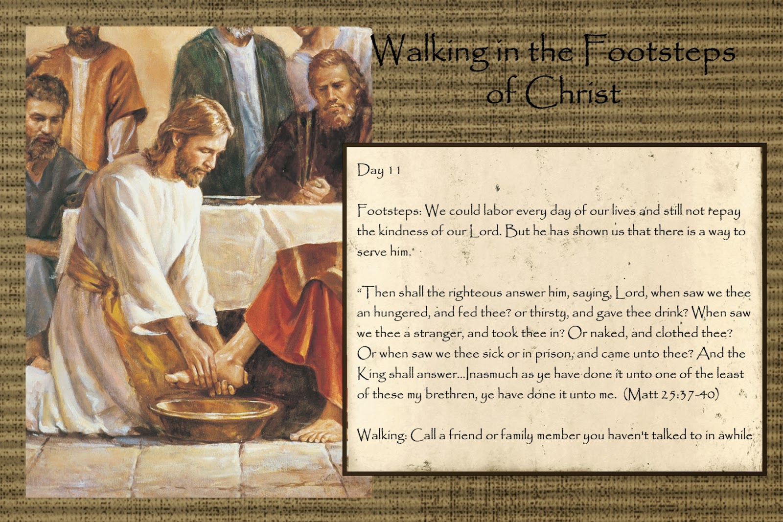 Listen To The Words: Walking in the Footsteps of Christ - Day 11