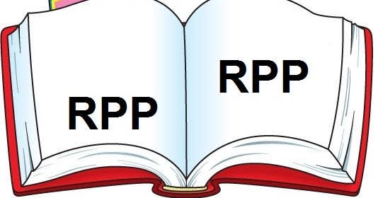 Cara Membuat Rencana Pelaksanaan Pembelajaran (RPP) Yang Baik