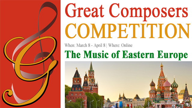 RULES: The Music of Eastern Europe | Great Composers Competition Series