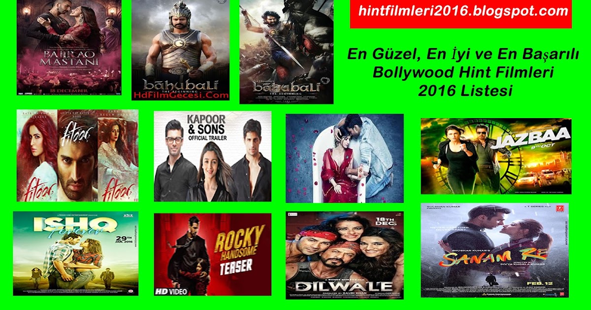 EN İYİ VE EN GÜZEL HİNT FİLMLERİ 2016 : En Güzel, En İyi ve En Başarılı ...