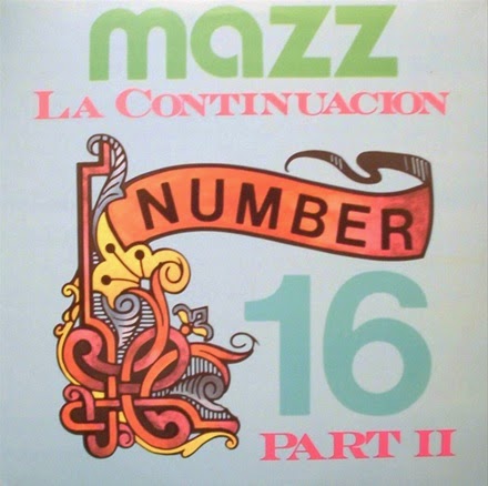 Factor Tejano: Mazz (La Continuacion Number 16 Part.II) 1986