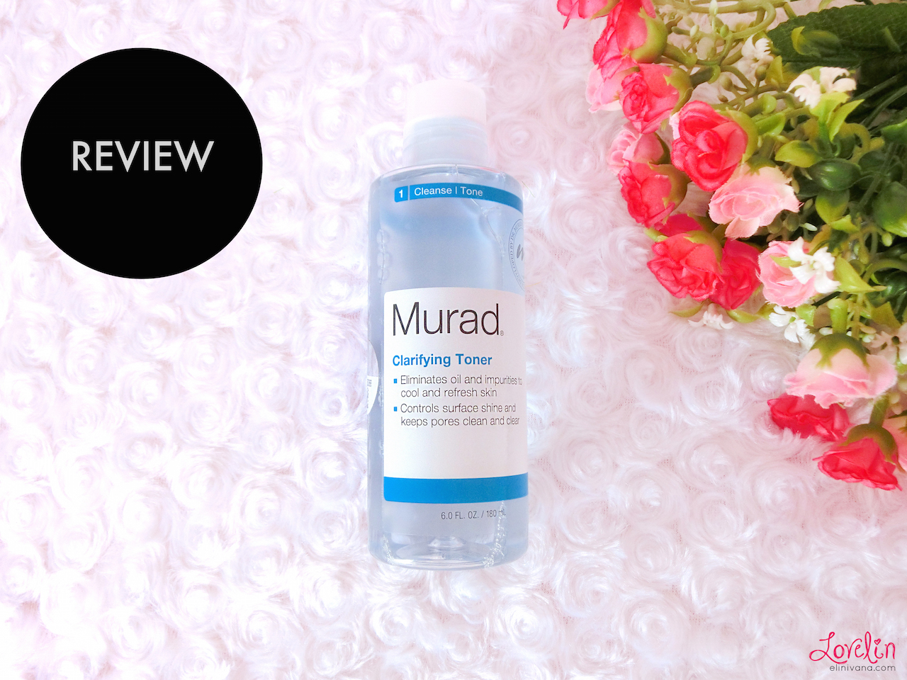 MURAD Clarifying Toner - ACNE COMPLEX | Blog Perempuan Cantik