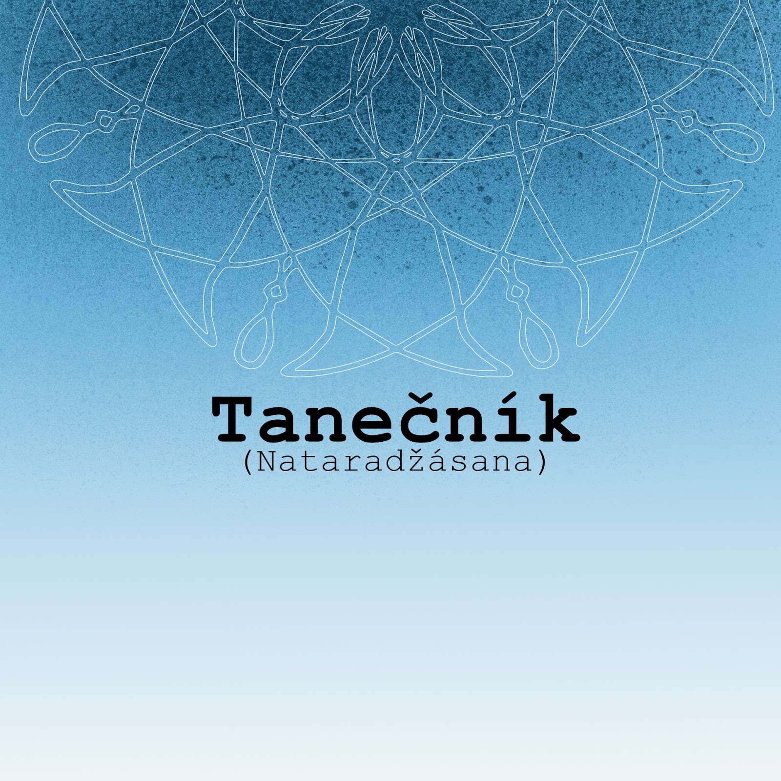 Tanečník - nataradžásana