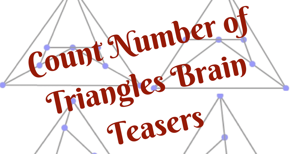 Count Number of Triangles Brain Teasers