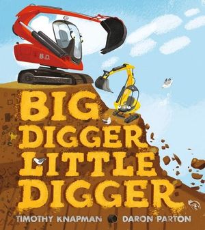 Kids' Book Review: Review: Big Digger Little Digger