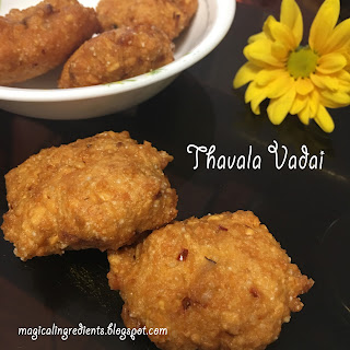 Thavala Vadai - Magical Ingredients