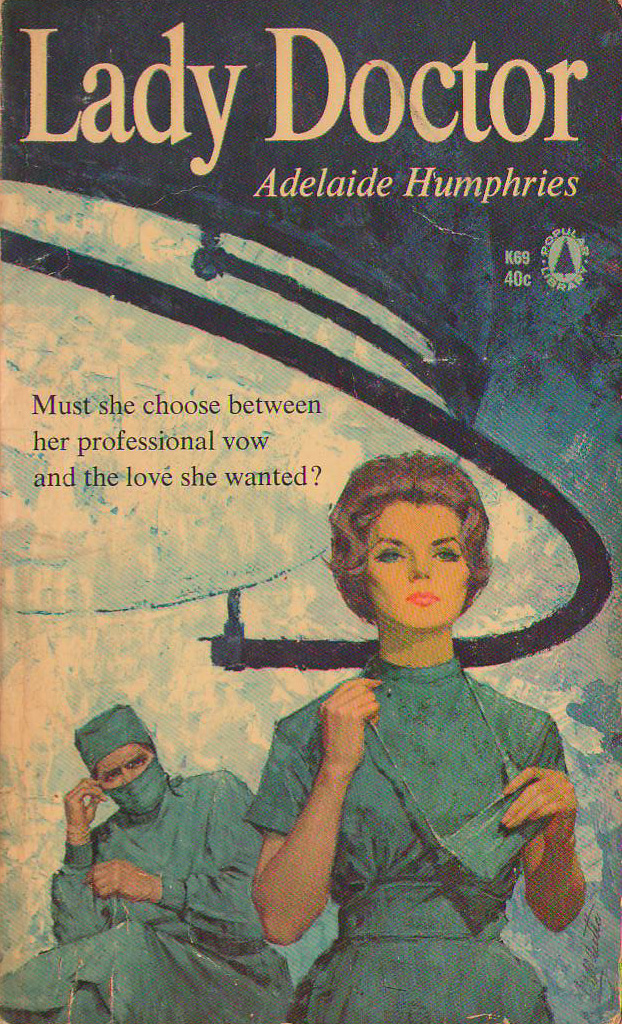 Vintage Nurse Romance Novels: Lady Doctor