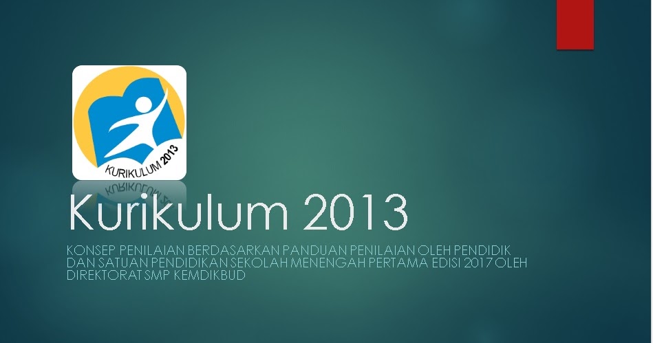 Konsep Penilaian Kurikulum 2013 Edisi Revisi 2017 - IGS Zone