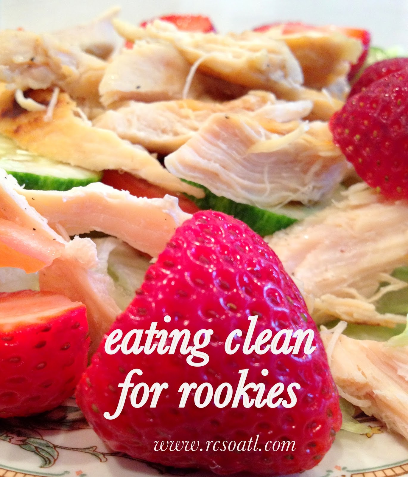 Real College Student of Atlanta: Eating clean for rookies {part 3}