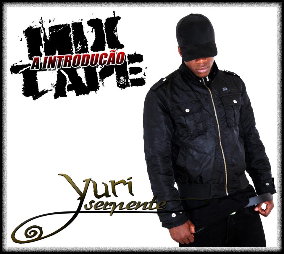 Rap Angolano - Mixtape - YURI SERPENTE - A INTRODUÇÃO