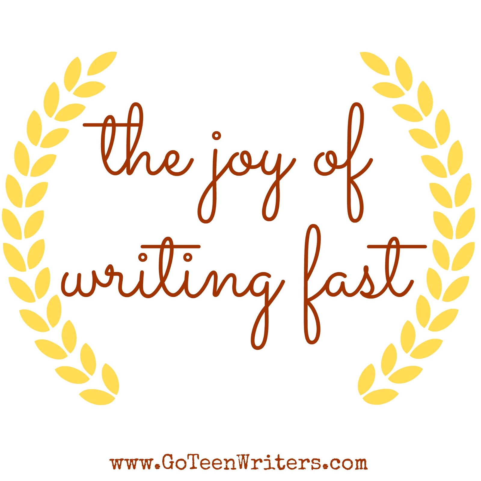The Joy of Writing Fast | Go Teen Writers