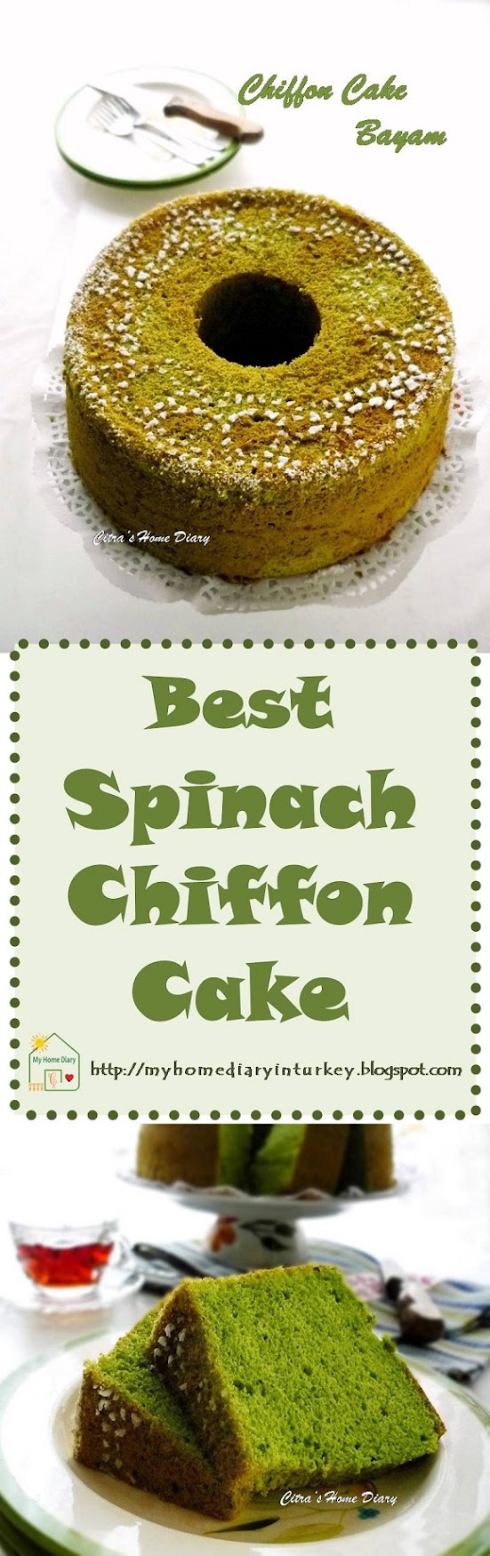Citra's Home Diary: Best Spinach Chiffon Cake / Chiffon cake bayam