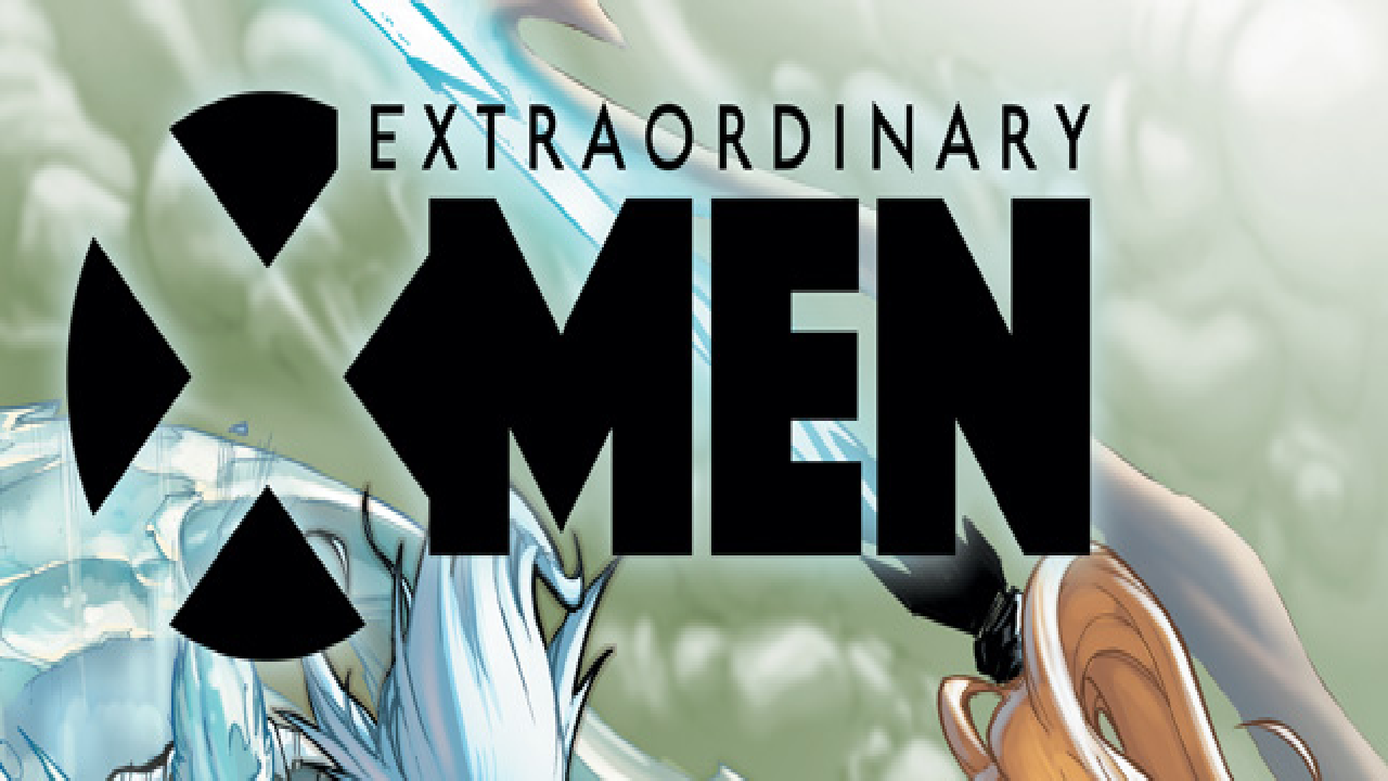 EXTRAORDINARY X-MEN #1 – Still Hated. Still Feared. Still Standing ...