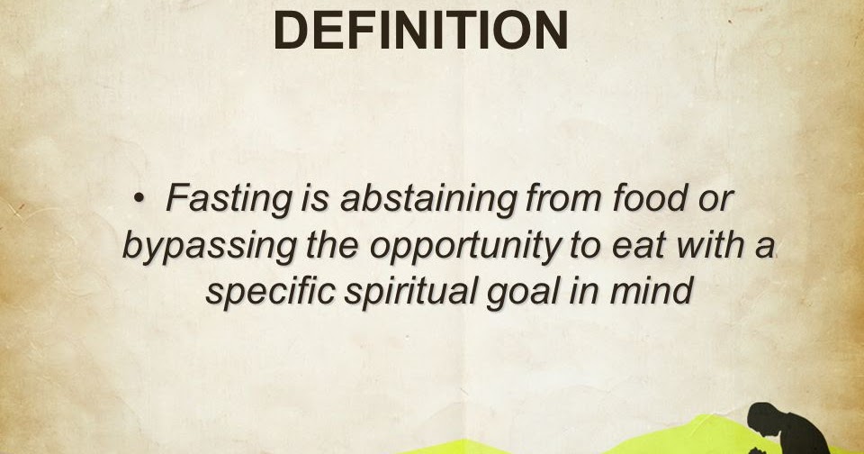 Definition of fasting