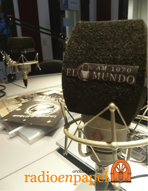 #EXTRAS | Visitamos Radio El Mundo AM 1070 | Radio en Papel. Archivo ...