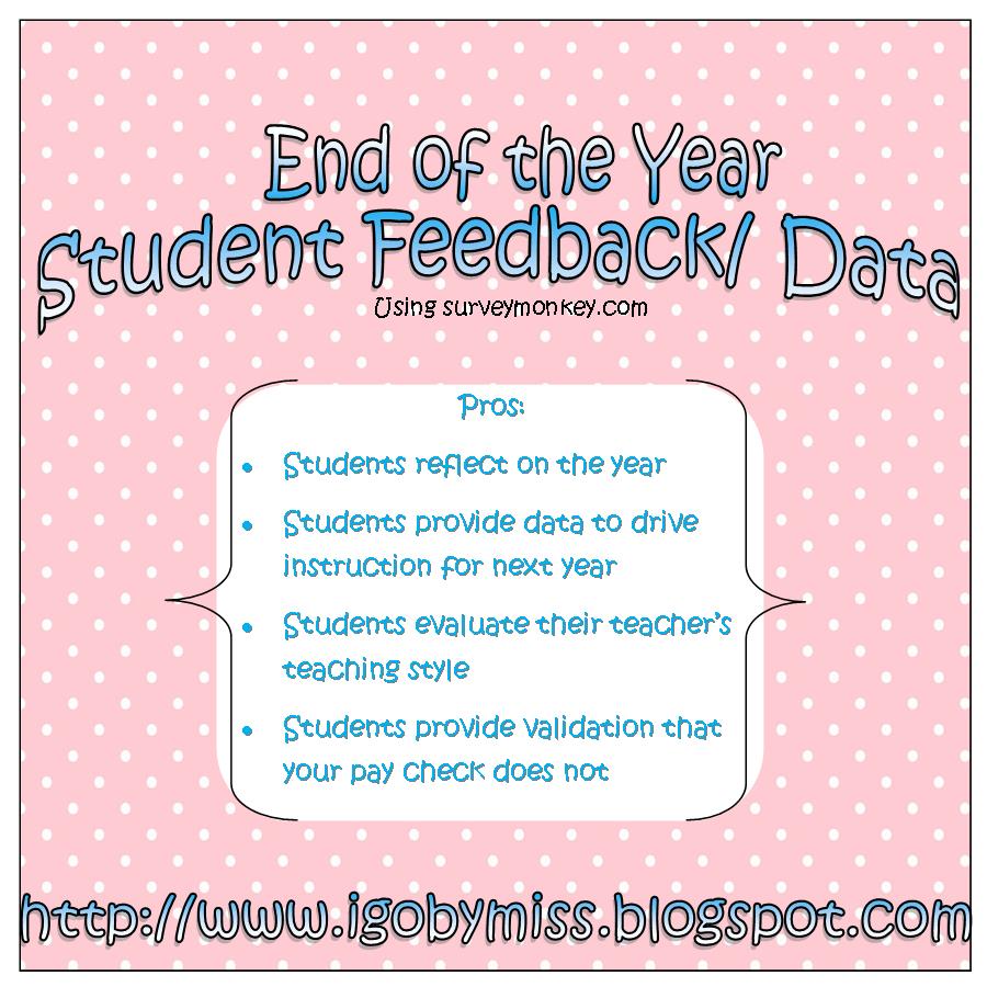 I go by "Miss": Teaching Tip of the Day - Survey for the End of the Year