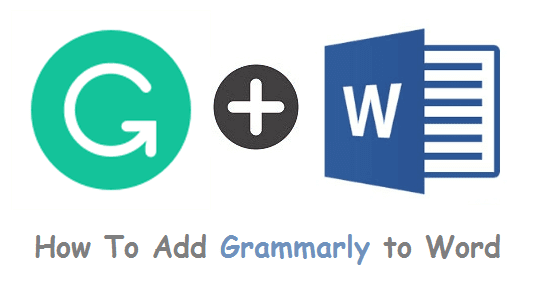 How To Add Grammarly To Word Get The Word Plugin Techrolet Tech Guides how-to-add-grammarly-to-word-get-the-word-plugin-techrolet-tech-guides