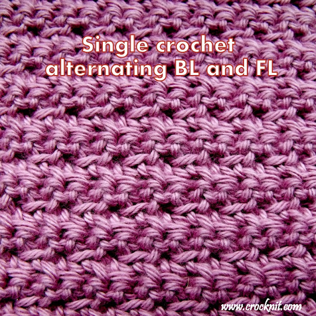 MICROCKNIT CREATIONS: HOW TO Single Crochet FL and BL - Swatch One