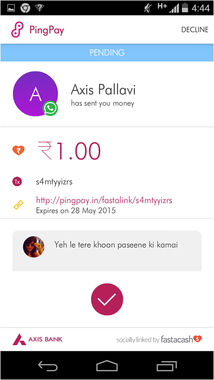 Not All Moonshine!: Presenting Ping Pay!