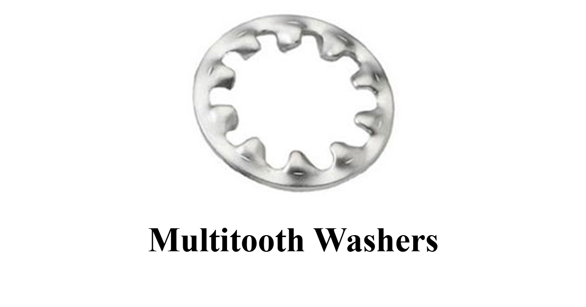 Multi Tooth Washers Manufacturers