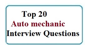 20 [Latest] Auto mechanic Job Interview Questions and Answers PDF ...