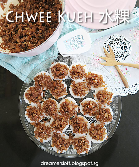 DreamersLoft: Chwee Kueh 水粿