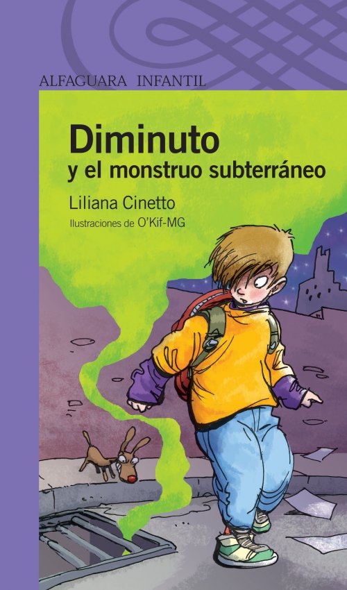 Leo, veo y te cuento: DIMINUTO Y EL MONSTRUO SUBTERRÁNEO de Liliana ...