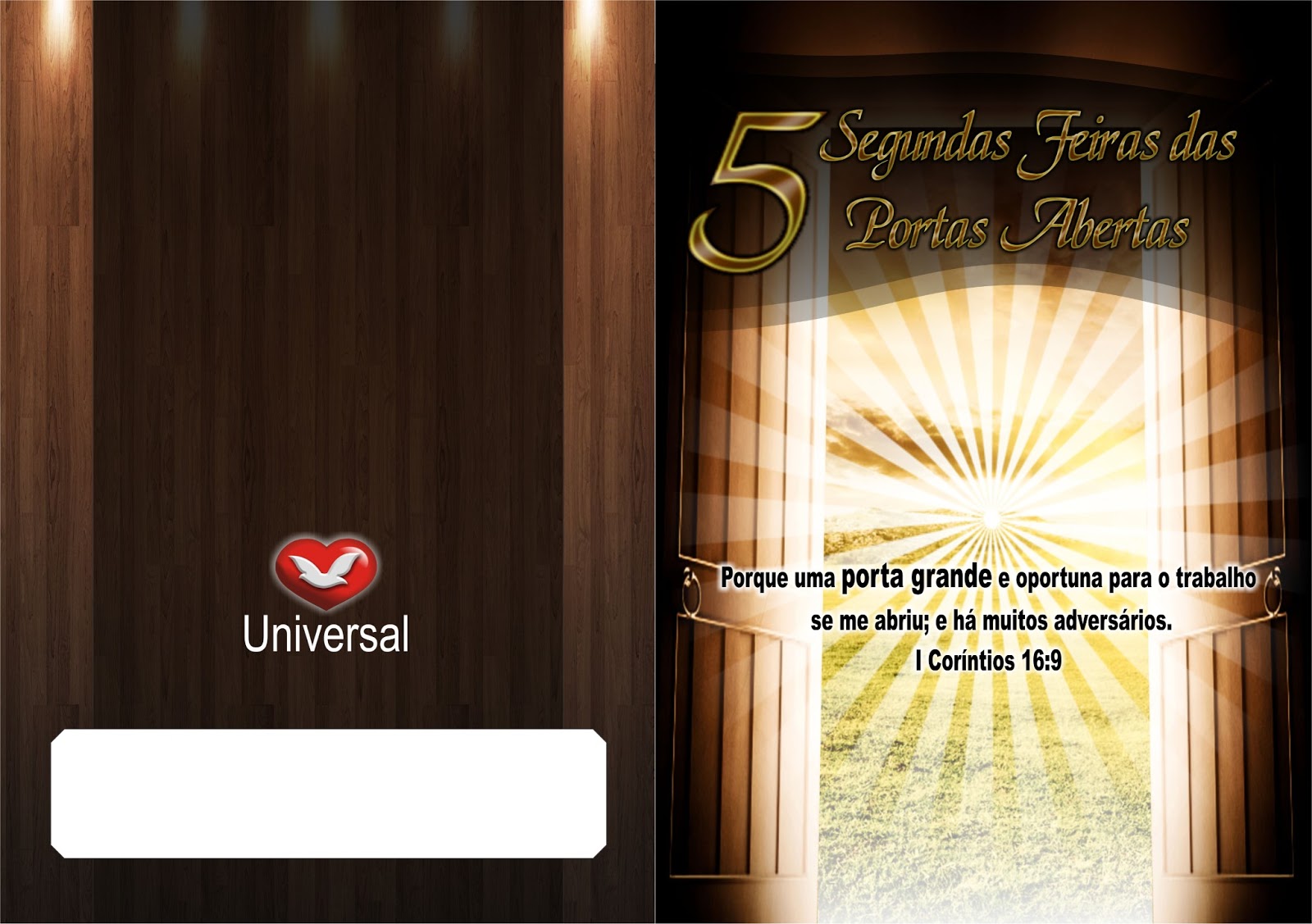 TRABALHO UNIVERSAL: CARTELA SEGUNDA DAS PORTAS ABERTAS