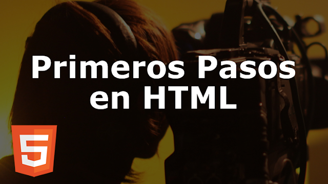 Primeros Pasos en HTML