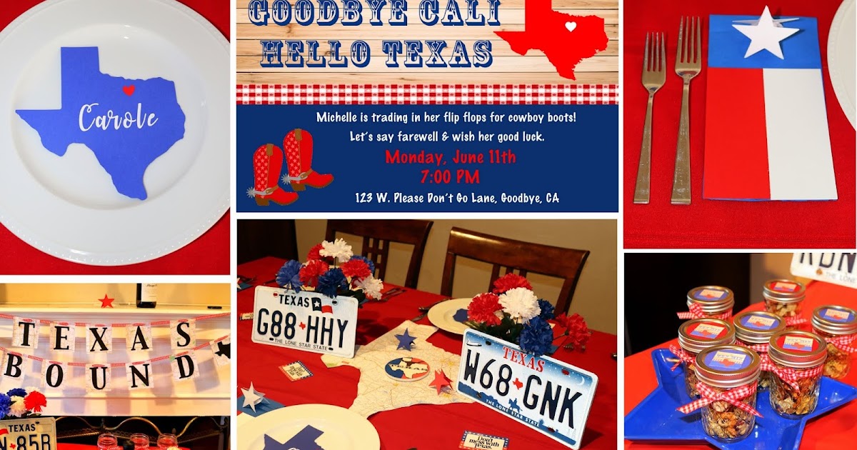 Invite and Delight: Goodbye Cali, Hello Texas