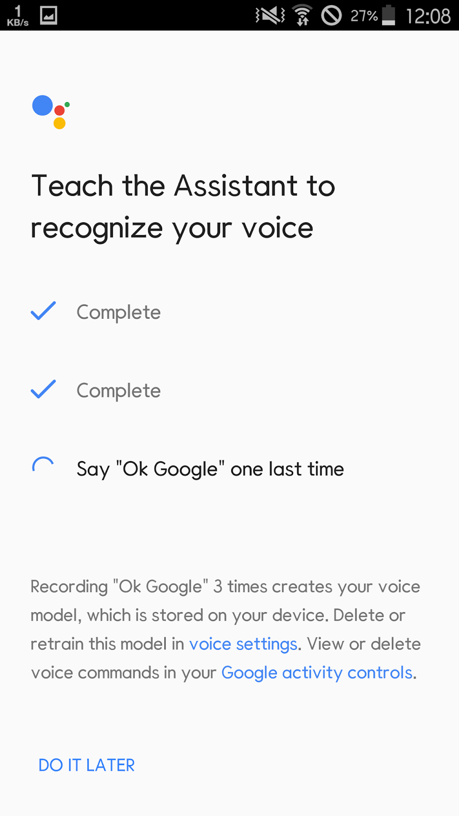 Dengan ini smartphone kalian sudah resmi mempunyai fitur Google Assistant.