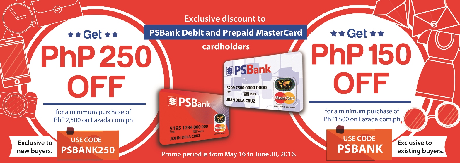 Get a welcome treat when you open a PSBank Debit or Prepaid card!