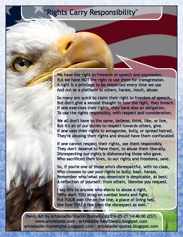 Rights Carry Responsibility - Poem by Artsieladie Sharon Donnelly