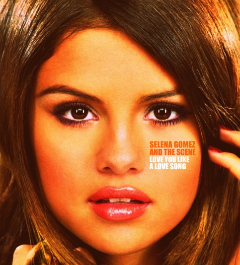 Photo Selena Gomez & The Scene - Love You Like A Love Song Picture ...