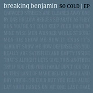 Underground Music: Breaking Benjamin - So Cold (EP)