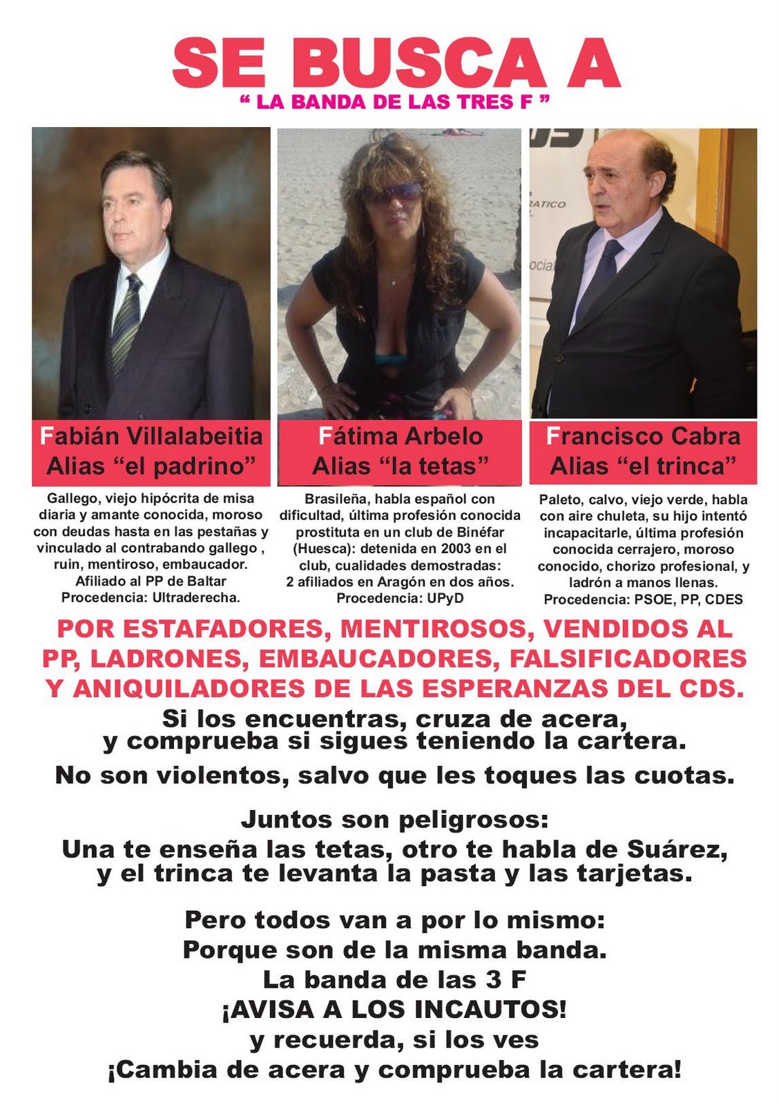 INICIO: PRIMER CARTEL DE NUESTRO COLECTIVO. SE BUSCA A LA BANDA DE LAS ...