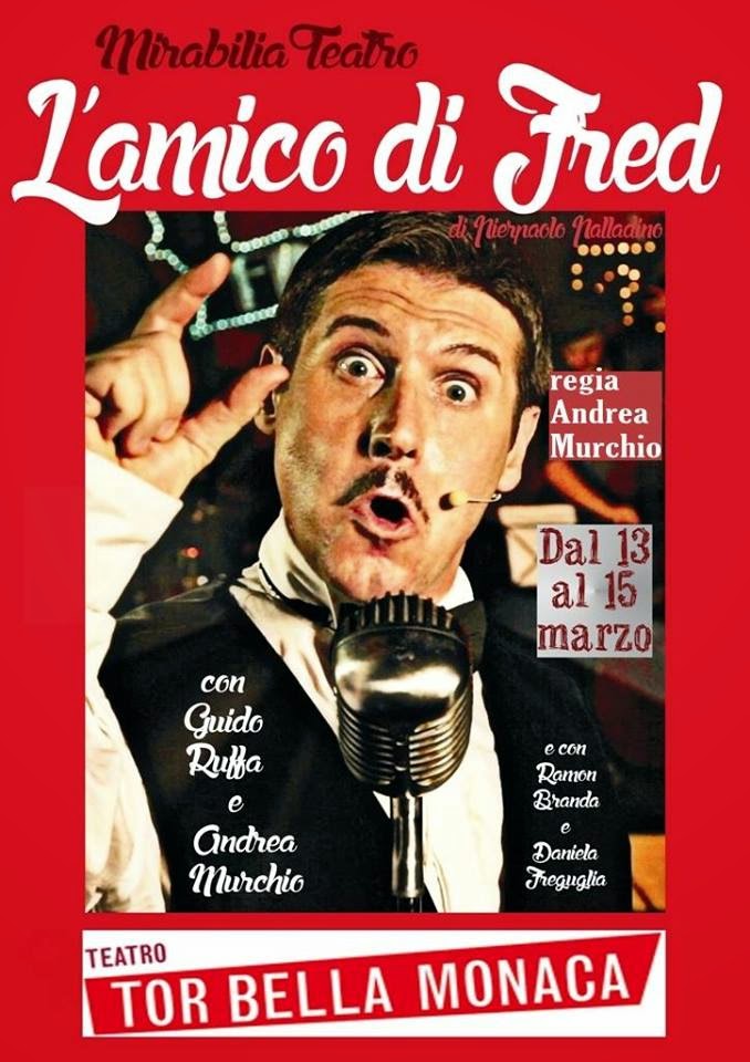 Riflettori su...di Silvia Arosio: L'amico di Fred Andrea Murchio: in ...