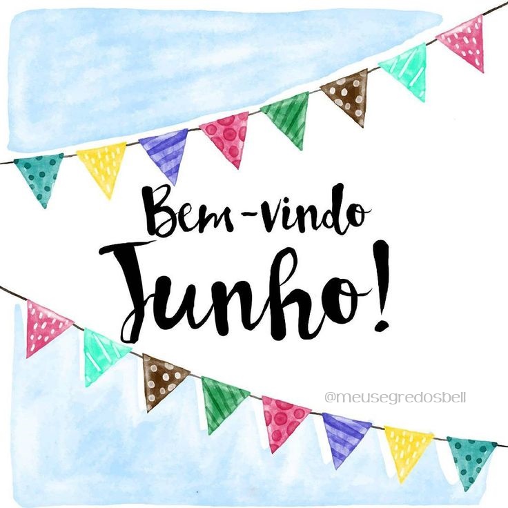 Meusegredos Bell: Bem Vindo Junho