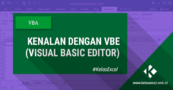Panduan VBA Excel: VBE (Visual Basic Editor) Excel #02 - Media Data Panduan VBA Excel: VBE (Visual Basic Editor) Excel #02 - Media Data